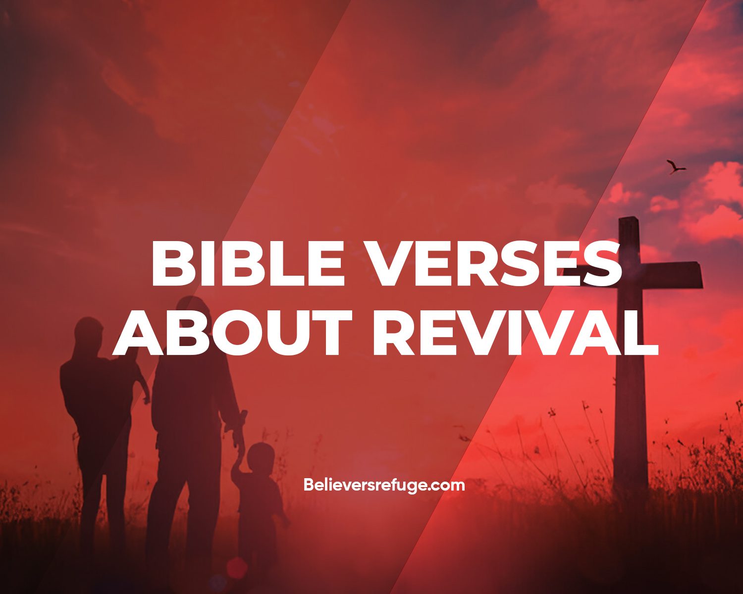 35 Bible Verses About Revival - Believers Refuge